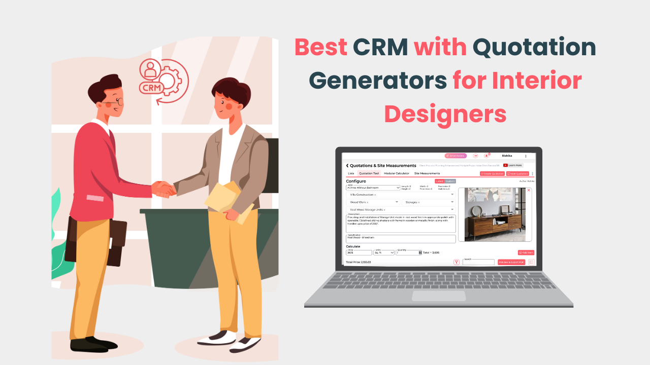 Best CRM with Quotation Generators for Interior Designers
